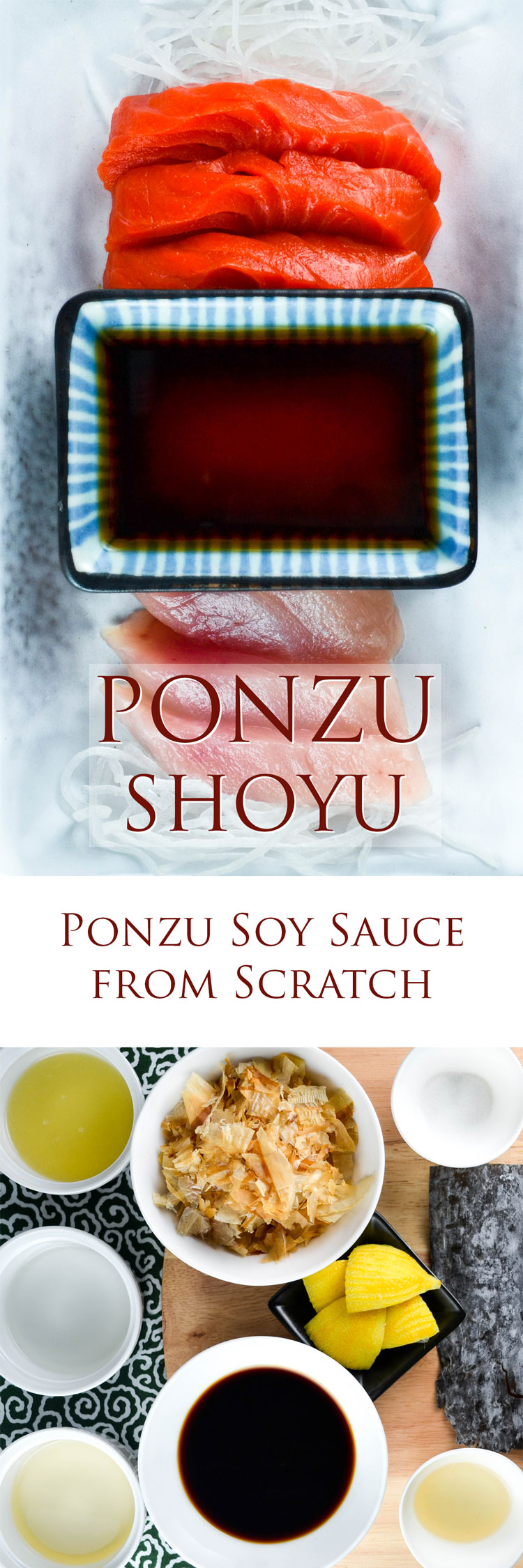 Ponzu Shoyu (aka Ponzu Sauce) - From Scratch